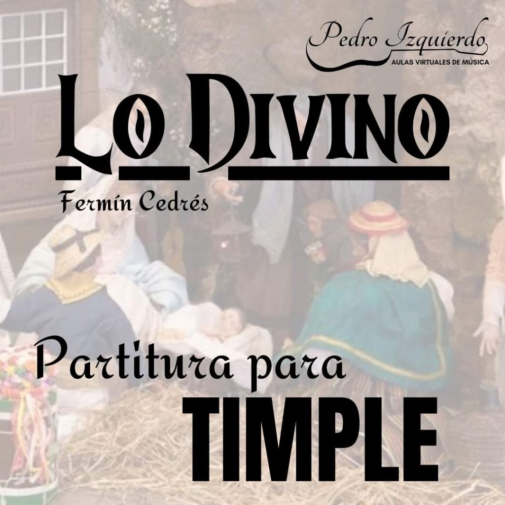 Lo Divino partitura PDF para timple - Pedro Izquierdo